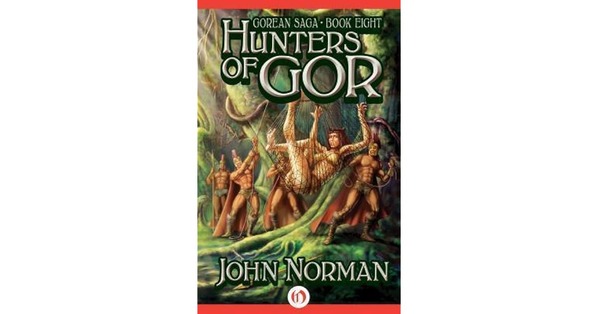 Hunters of Gor by John Norman
