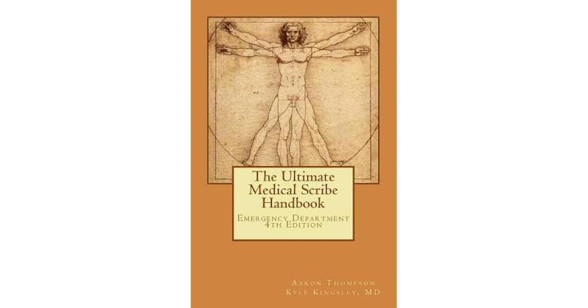 The Ultimate Medical Scribe Handbook: Emergency Department 4th Edition ...