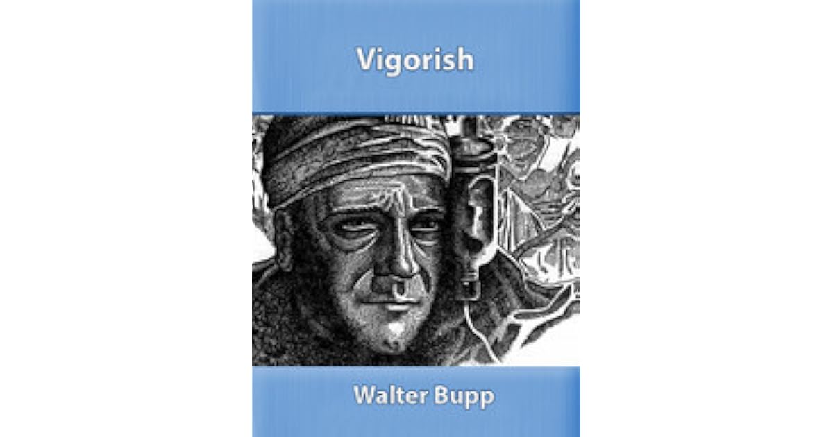 Vigorish by Walter Bupp