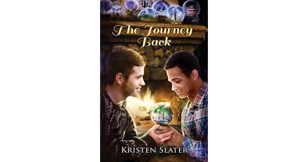 The Journey Back by Kristen Slater