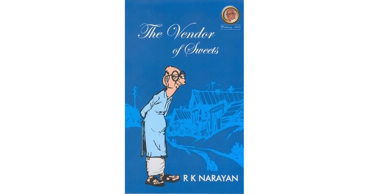 The Vendor Of Sweets by R.K. Narayan