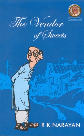 The Vendor Of Sweets by R.K. Narayan