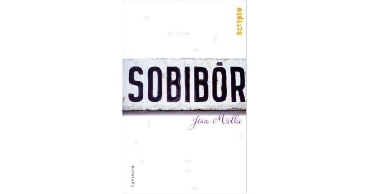 Sobibor by Jean Molla