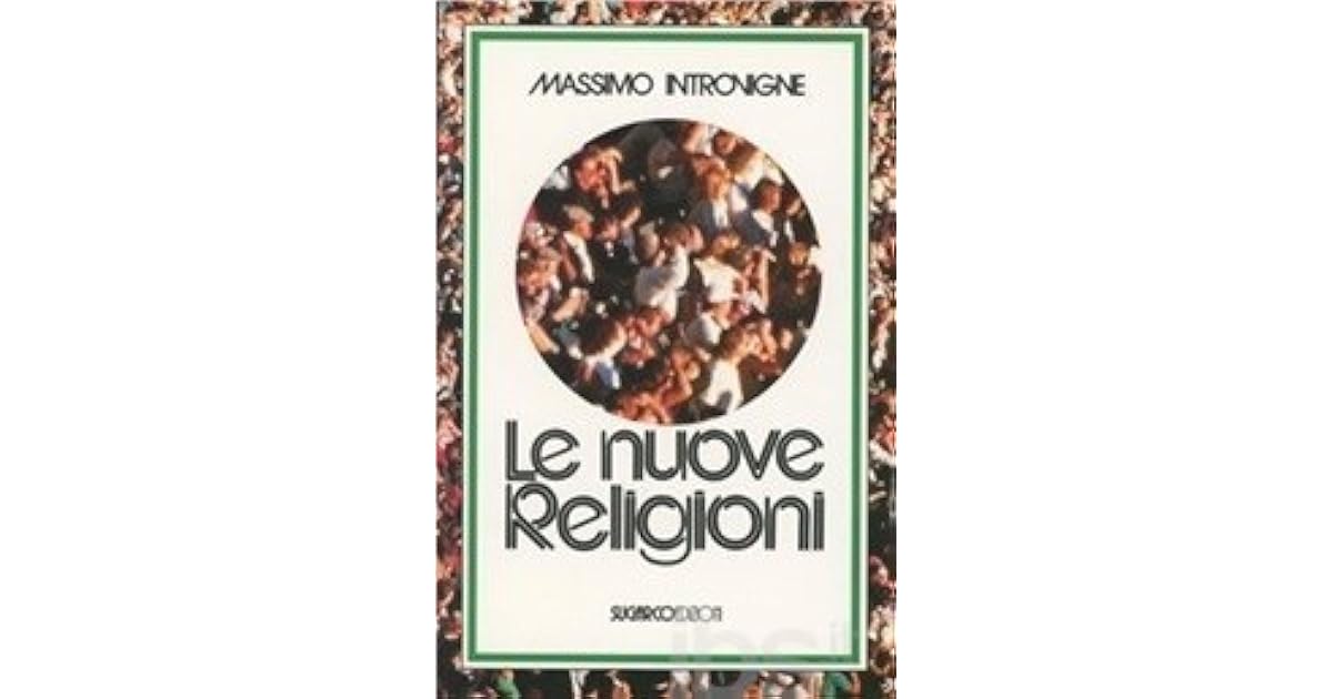 Le nuove religioni by Massimo Introvigne