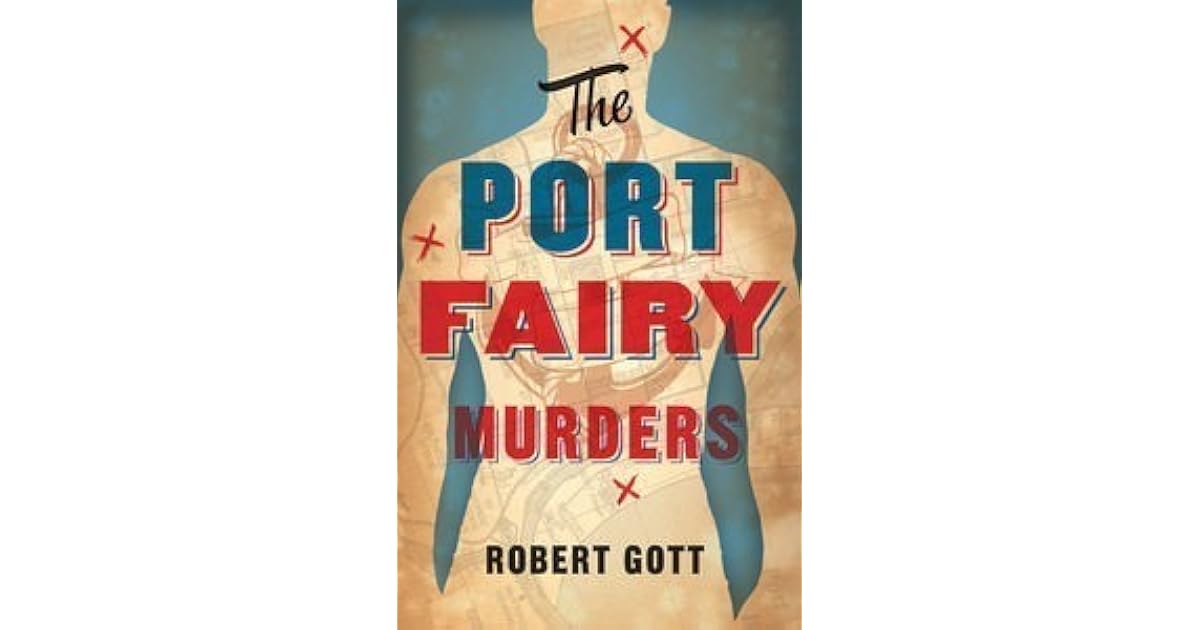The Port Fairy Murders (Holiday Murders, #2) by Robert Gott