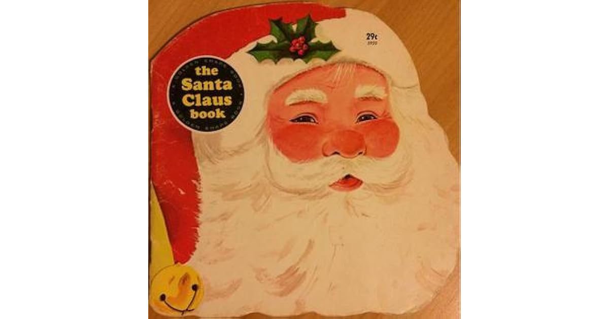 The Santa Claus Book by Richard Scarry