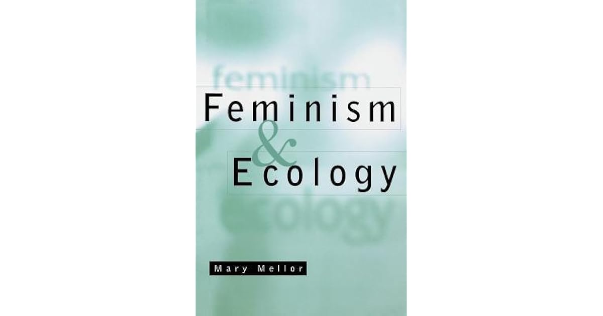 Feminism and Ecology: An Introduction by Mary Mellor
