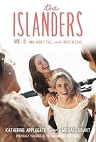 The Islanders Vol. 2 by Katherine Applegate