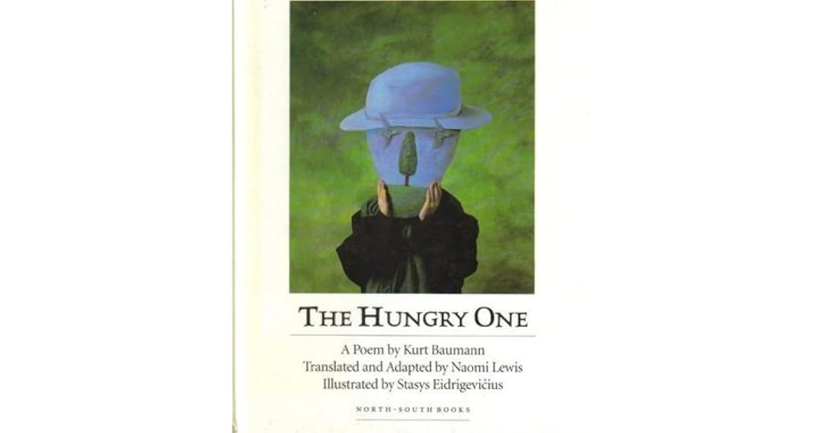The Hungry One by Kurt Baumann