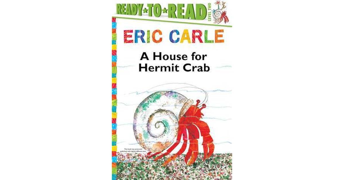 A House for Hermit Crab by Eric Carle