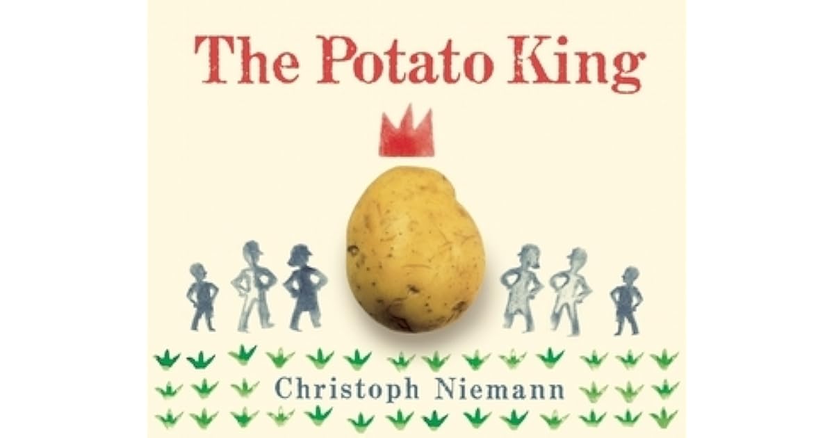 The Potato King by Christoph Niemann