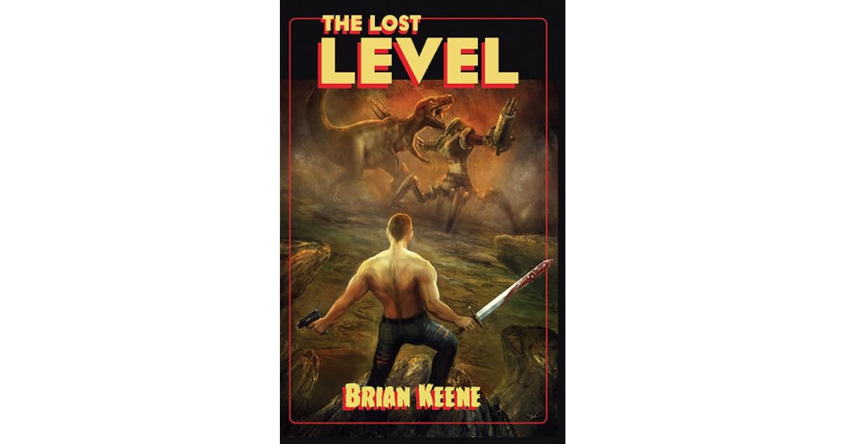 The Lost Level by Brian Keene