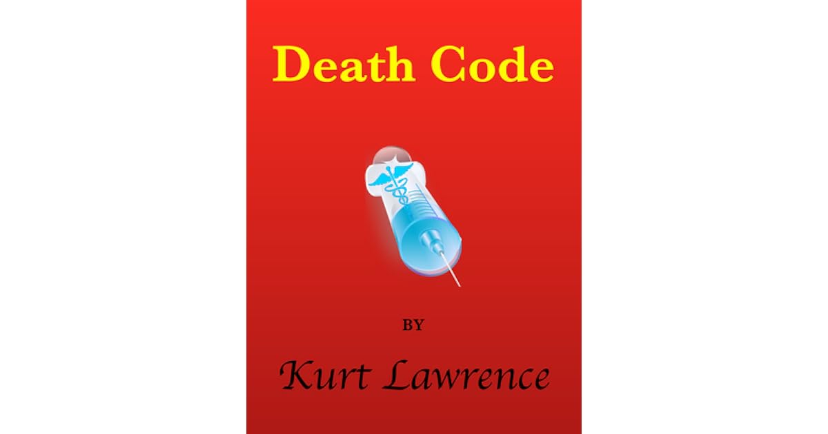 Death Code by Kurt Lawrence