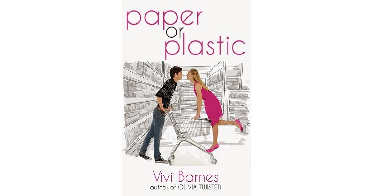 Paper or Plastic by Vivi Barnes