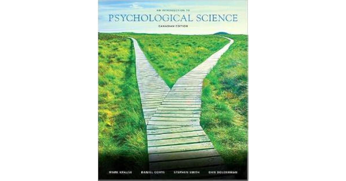 An Introduction to Psychological Science by Mark Krause