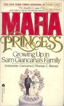 Mafia Princess by Antoinette Giancana