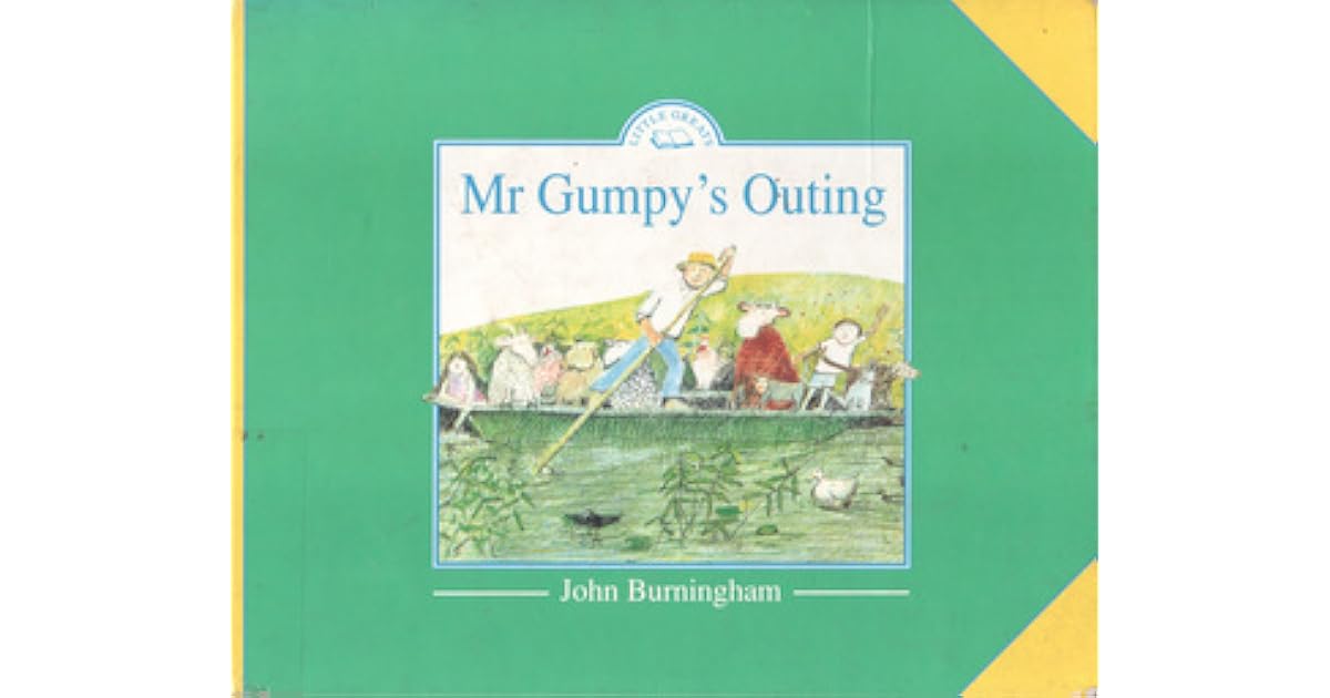 Mr Gumpy's Outing by John Burningham