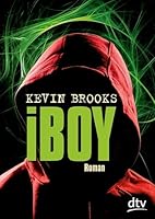 iBoy by Kevin Brooks