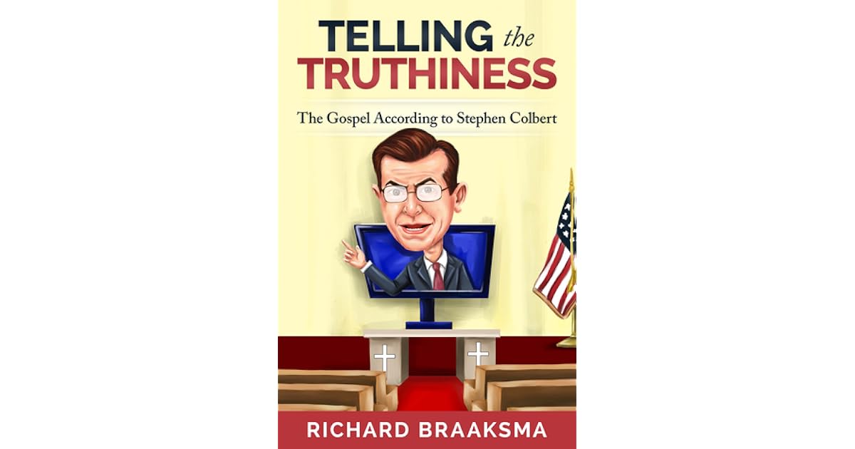 Book giveaway for From Truth to Truthiness : The Gospel According to ...