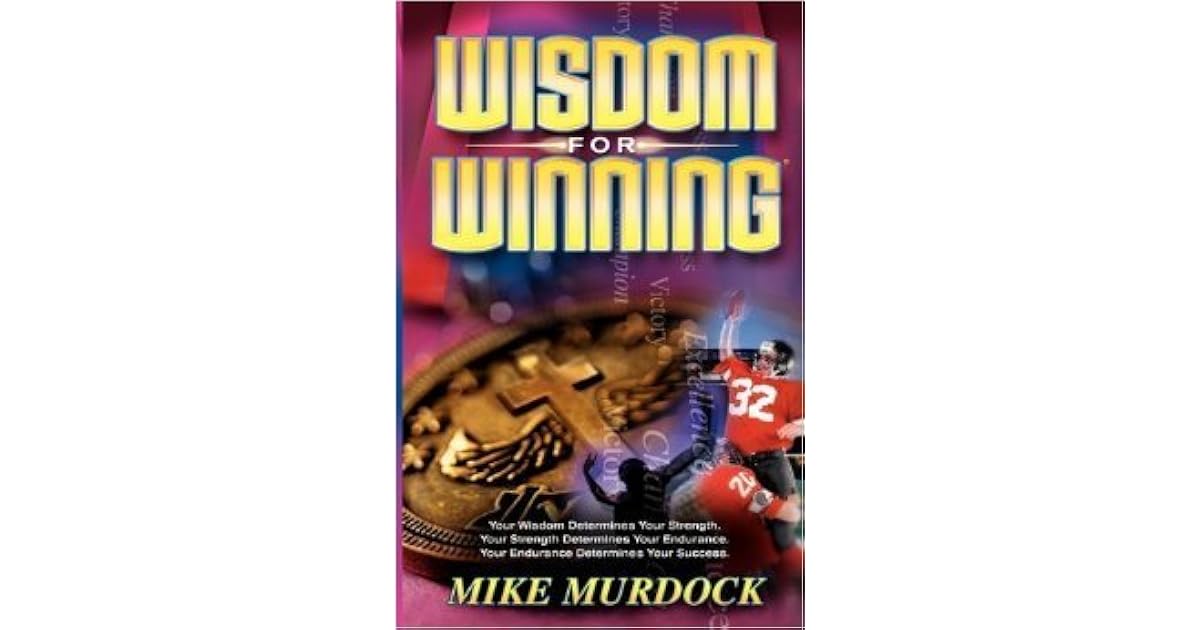 Wisdom for Winning by Mike Murdock