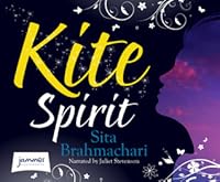Kite Spirit by Sita Brahmachari