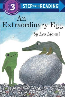 An Extraordinary Egg by Leo Lionni