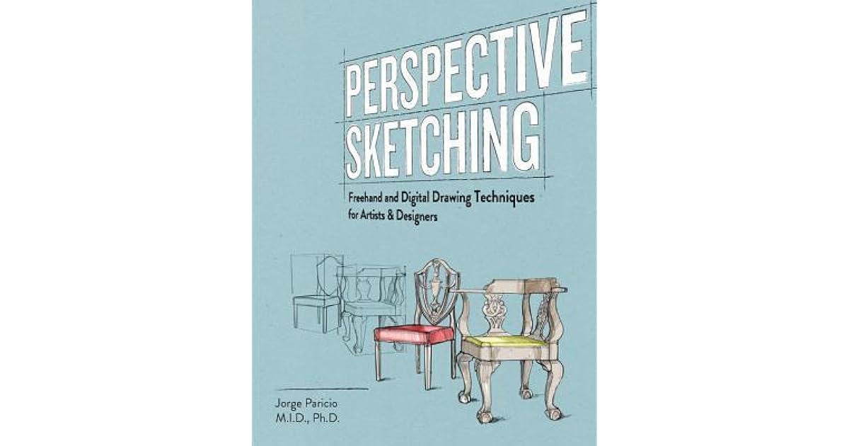 Book giveaway for Perspective Sketching: Freehand and Digital Drawing ...
