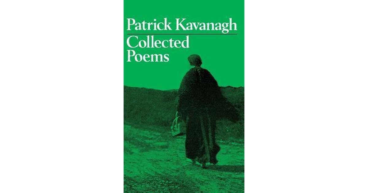 Collected Poems by Patrick Kavanagh