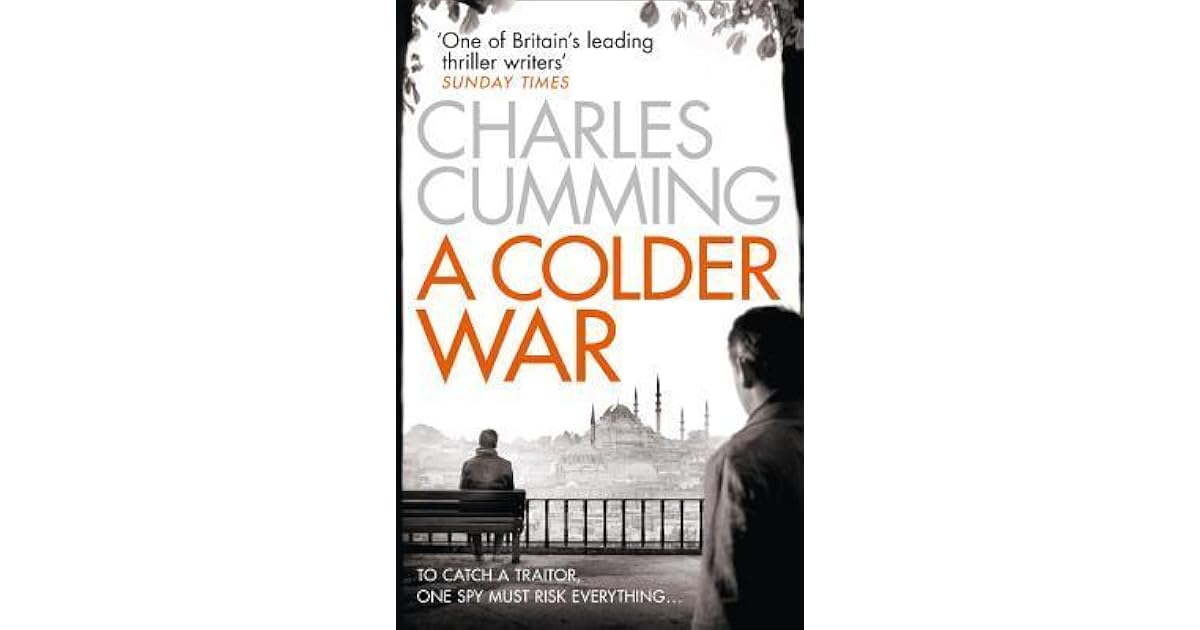 A Colder War by Charles Cumming