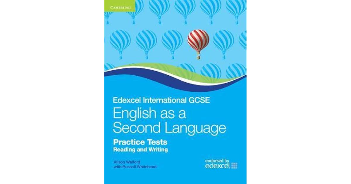 Edexcel International GCSE English as a Second Language Practice Tests ...