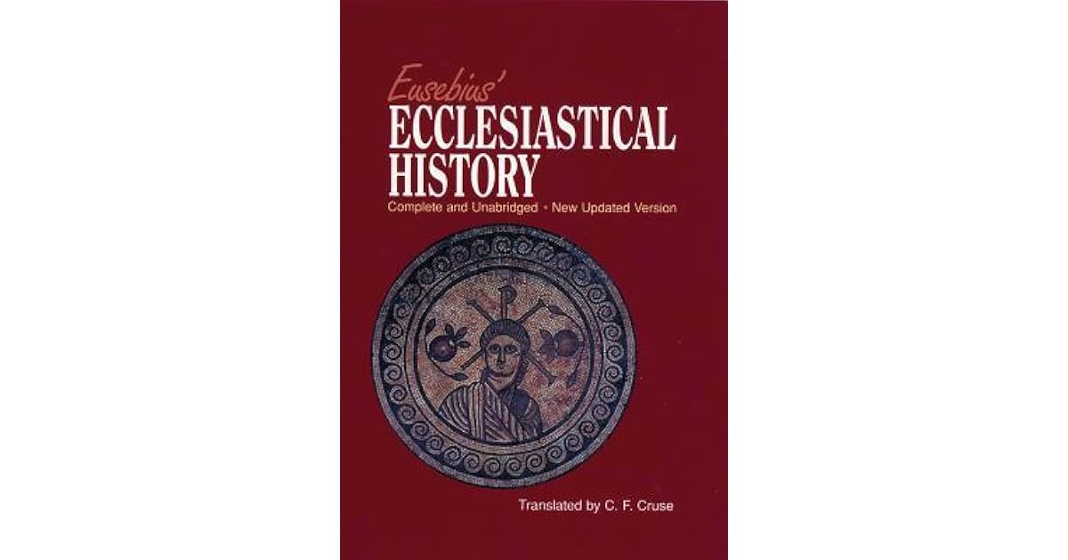 Ecclesiastical History by Eusebius