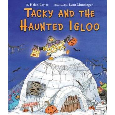 Tacky and the Haunted Igloo by Helen Lester — Reviews, Discussion ...