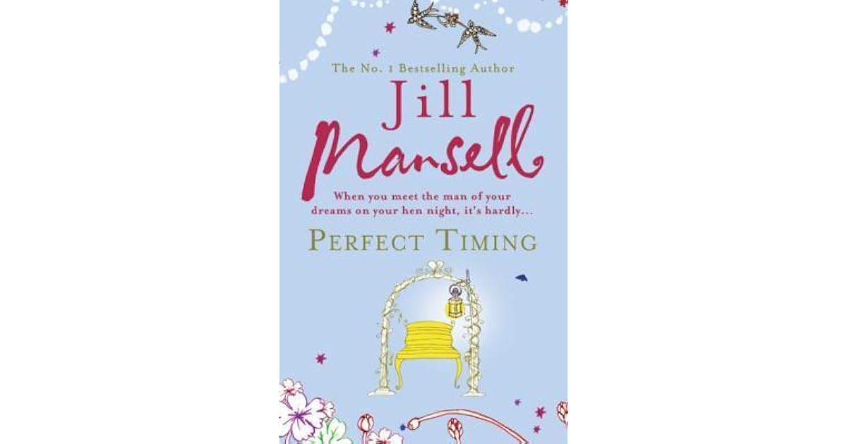 Perfect Timing by Jill Mansell
