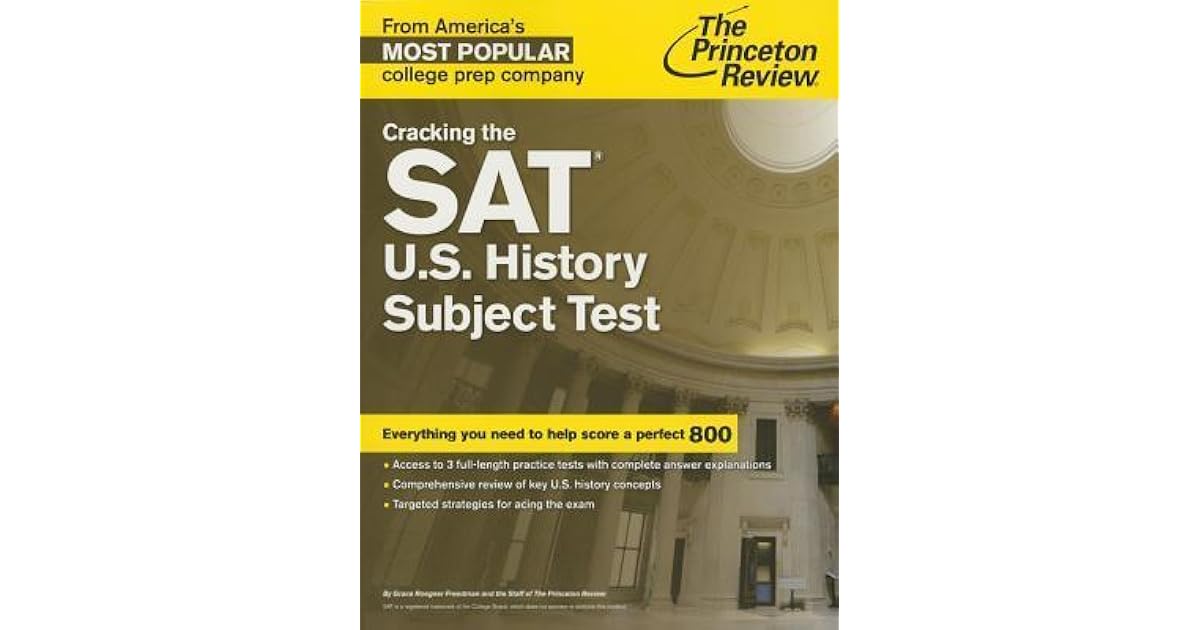 Cracking the SAT U.S. History Subject Test by The Princeton Review