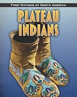Plateau Indians by Christin Ditchfield
