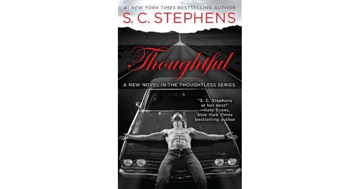 Thoughtful by S.C. Stephens