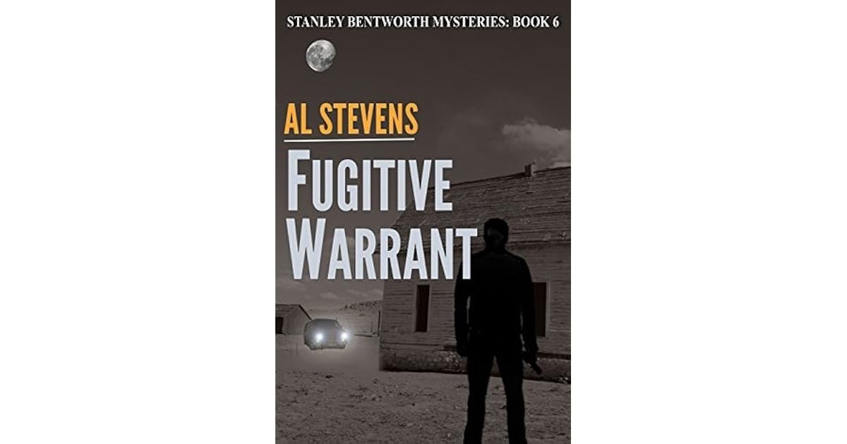 Fugitive Warrant by Al Stevens