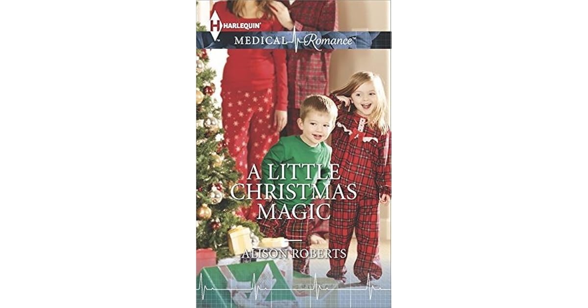 A Little Christmas Magic by Alison Roberts