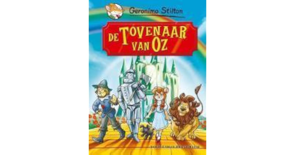 De tovenaar van Oz by Geronimo Stilton