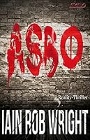 ASBO (Damienverse, #2) by Iain Rob Wright
