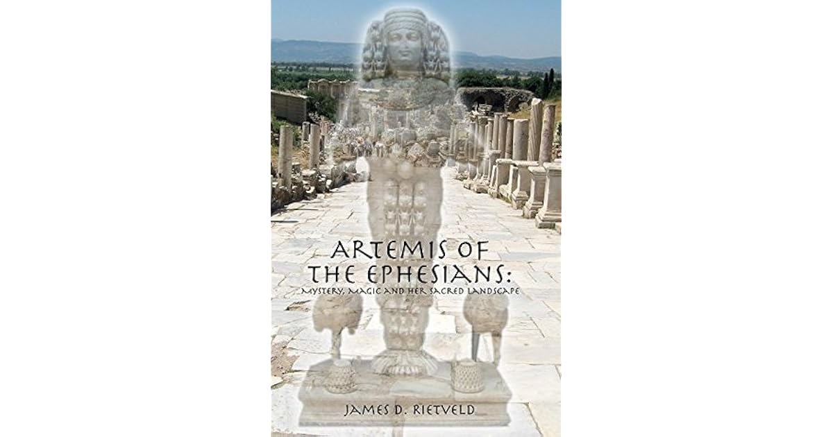 Artemis of the Ephesians by James Rietveld