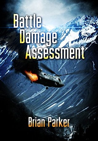 Battle Damage Assessment by Brian Parker