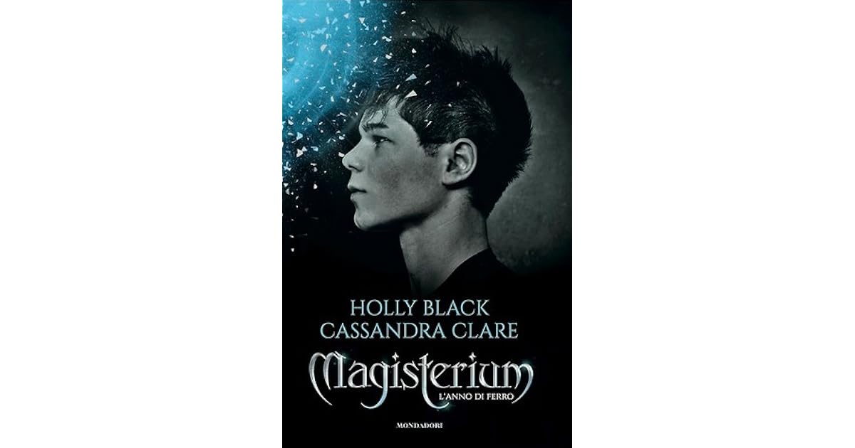 Magisterium: L'anno di ferro (Magisterium, #1) by Holly Black