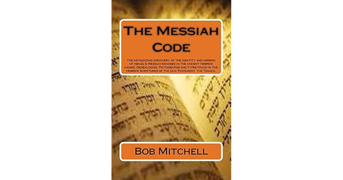 The Messiah Code by Bob Mitchell