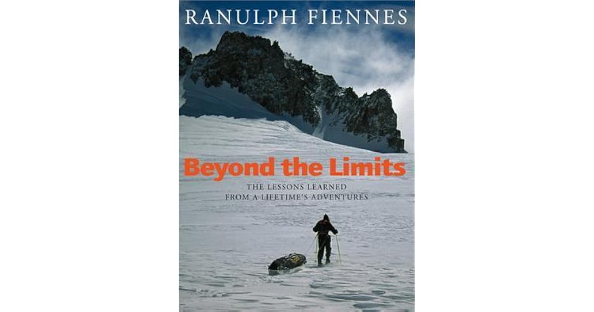 Beyond the Limits by Ranulph Fiennes