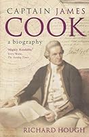 Captain James Cook: A Biography by Richard Hough