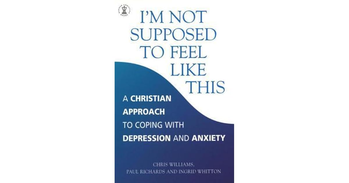 I'm Not Supposed to Feel Like This by Christopher Williams