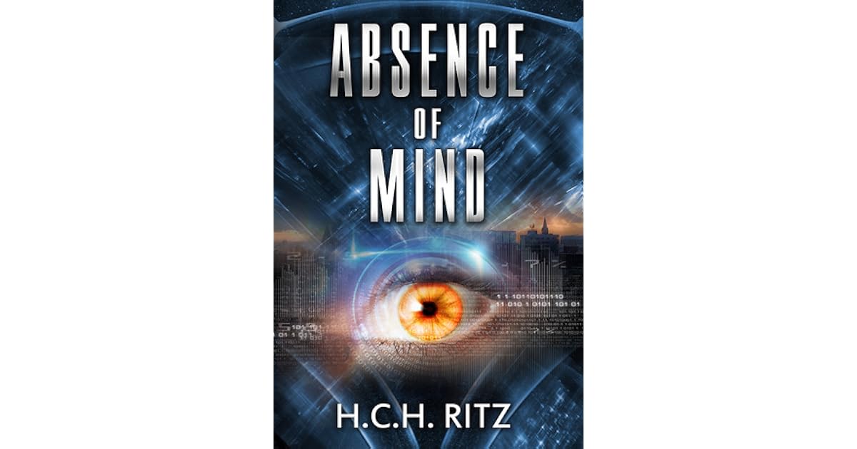 Absence of Mind by H.C.H. Ritz