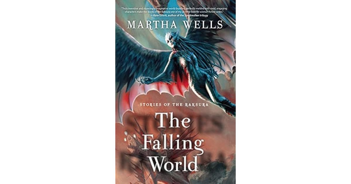 The Falling World by Martha Wells