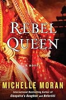 The Last Queen of India by Michelle Moran